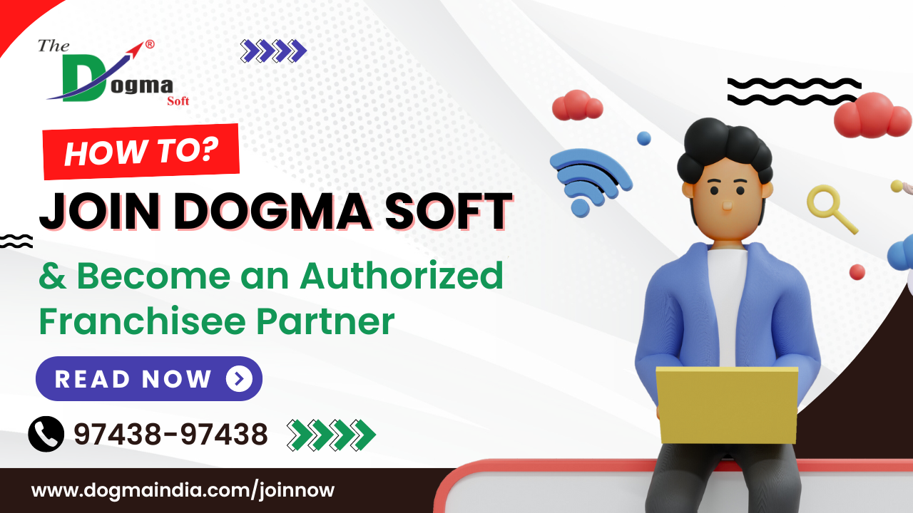 How to Join Dogma Soft & Become an Authorized Franchisee Partner ...